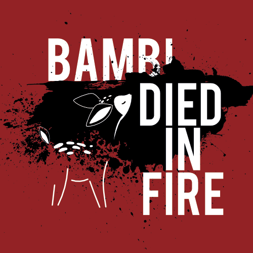 Bambi died in fire » Home